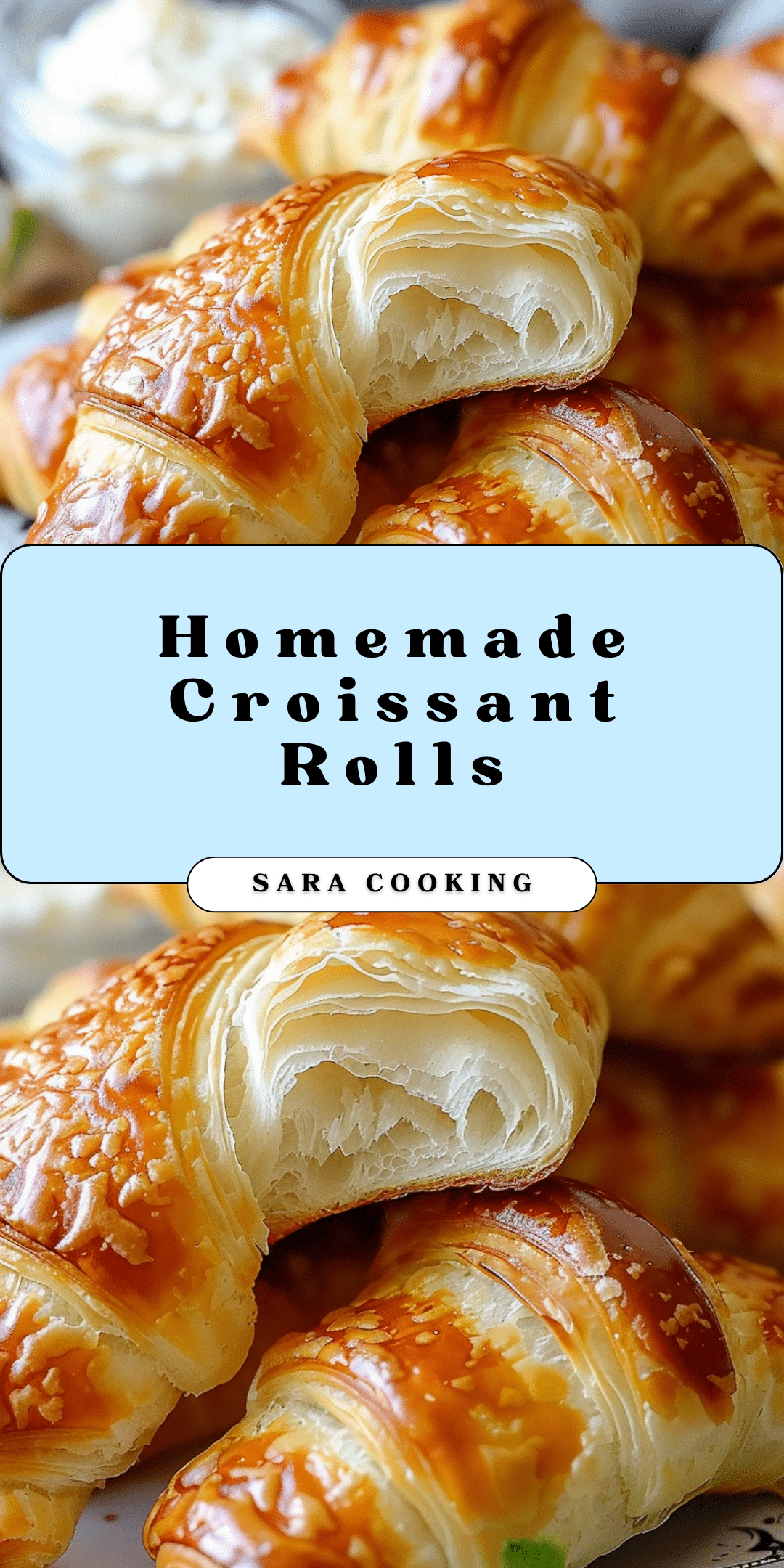 Homemade Croissant Rolls | Sara Cooking