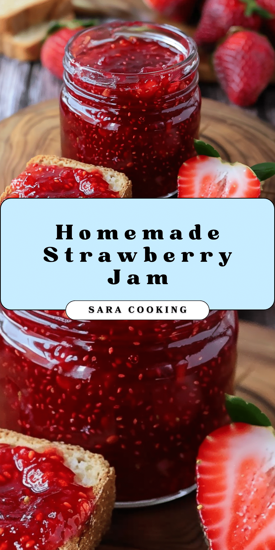 Homemade Strawberry Jam: Bursting with Summertime Flavor | Sara Cooking