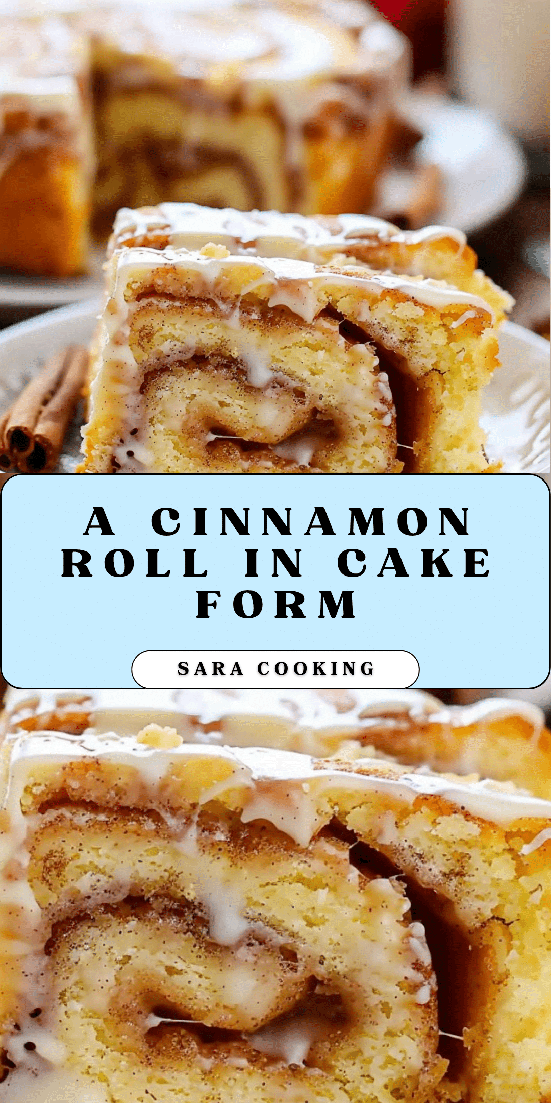 Cinnamon Roll Cake | Sara Cooking