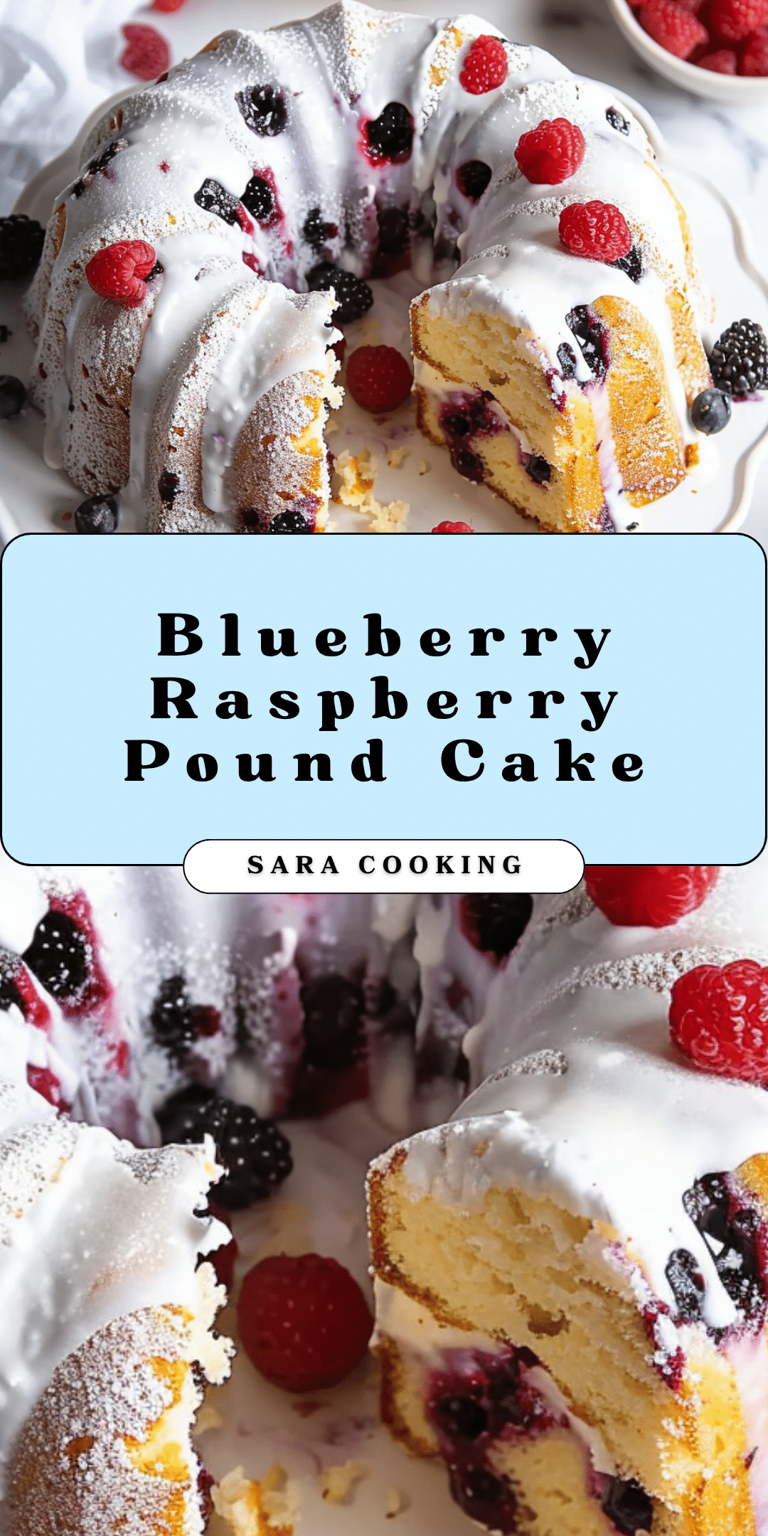 Blueberry Raspberry Pound Cake | Sara Cooking