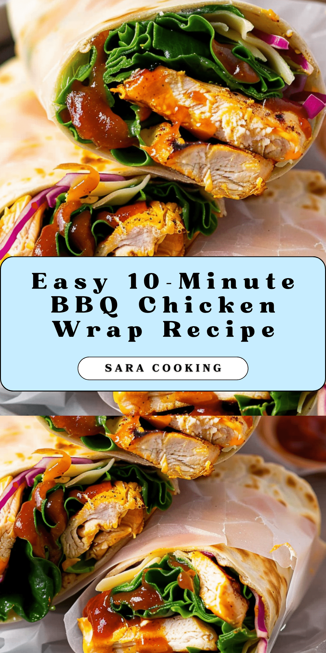 Easy 10-Minute BBQ Chicken Wrap Recipe | Sara Cooking