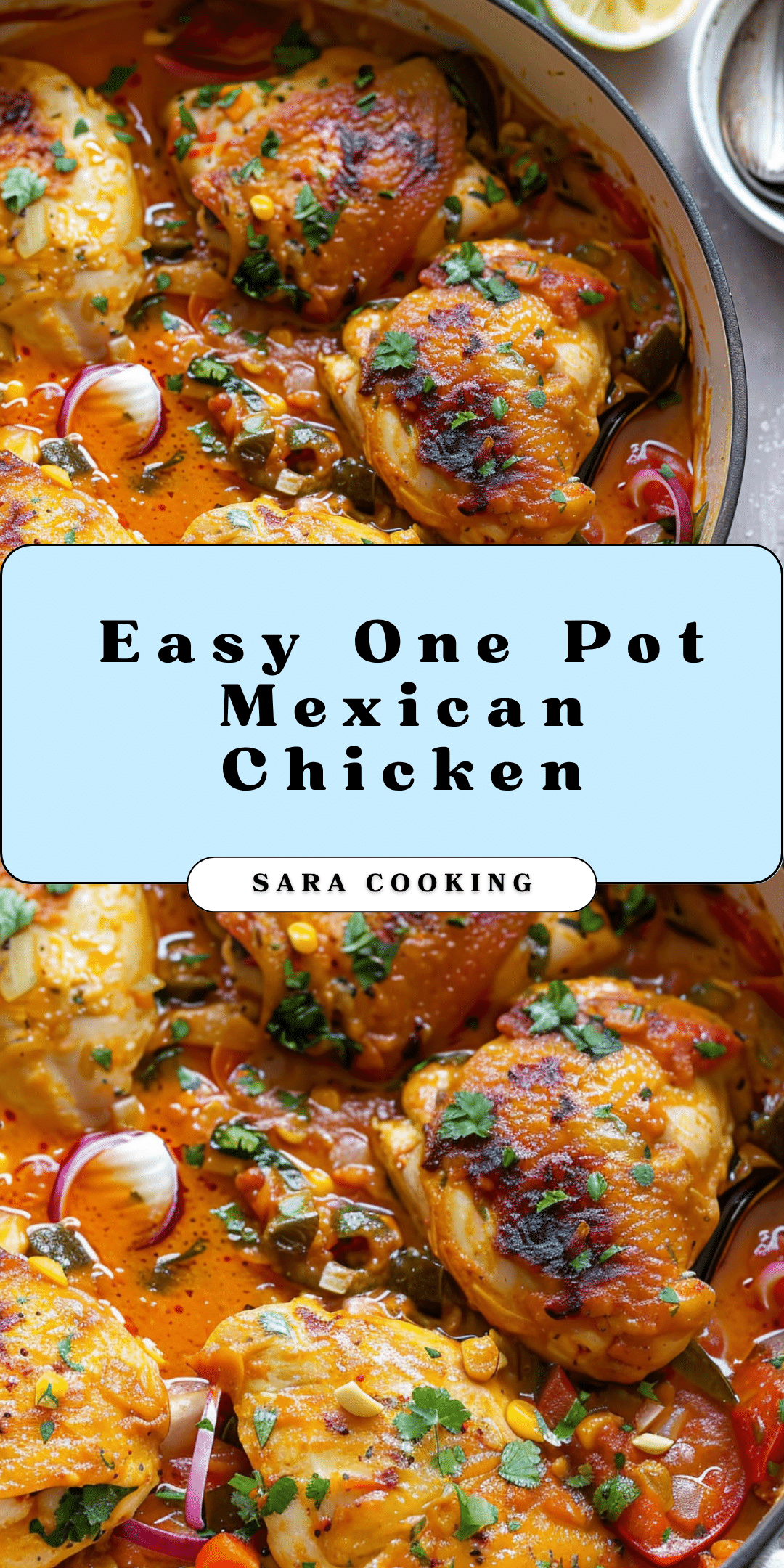 Easy One Pot Mexican Chicken | Sara Cooking