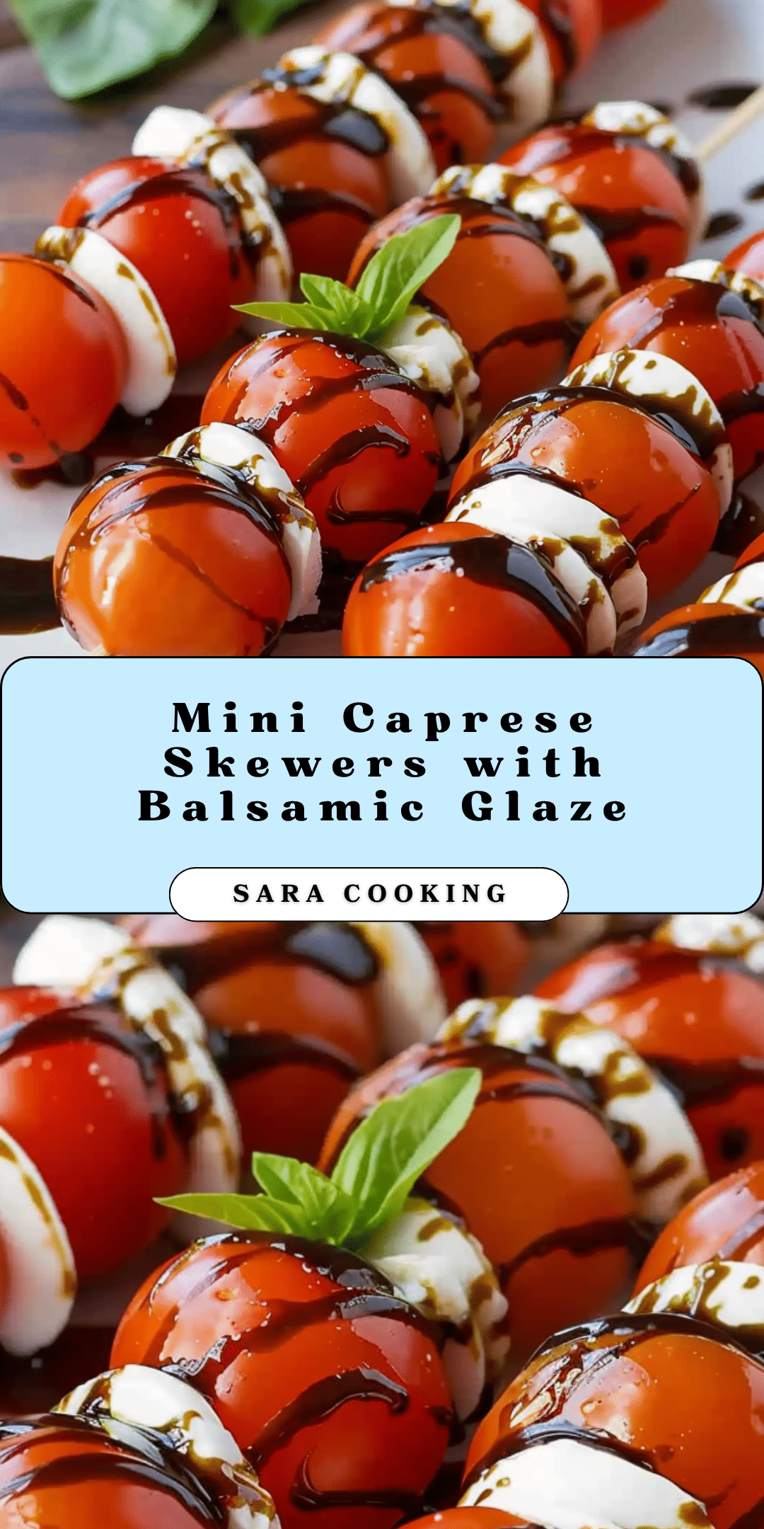 Mini Caprese Skewers with Balsamic Glaze | Sara Cooking