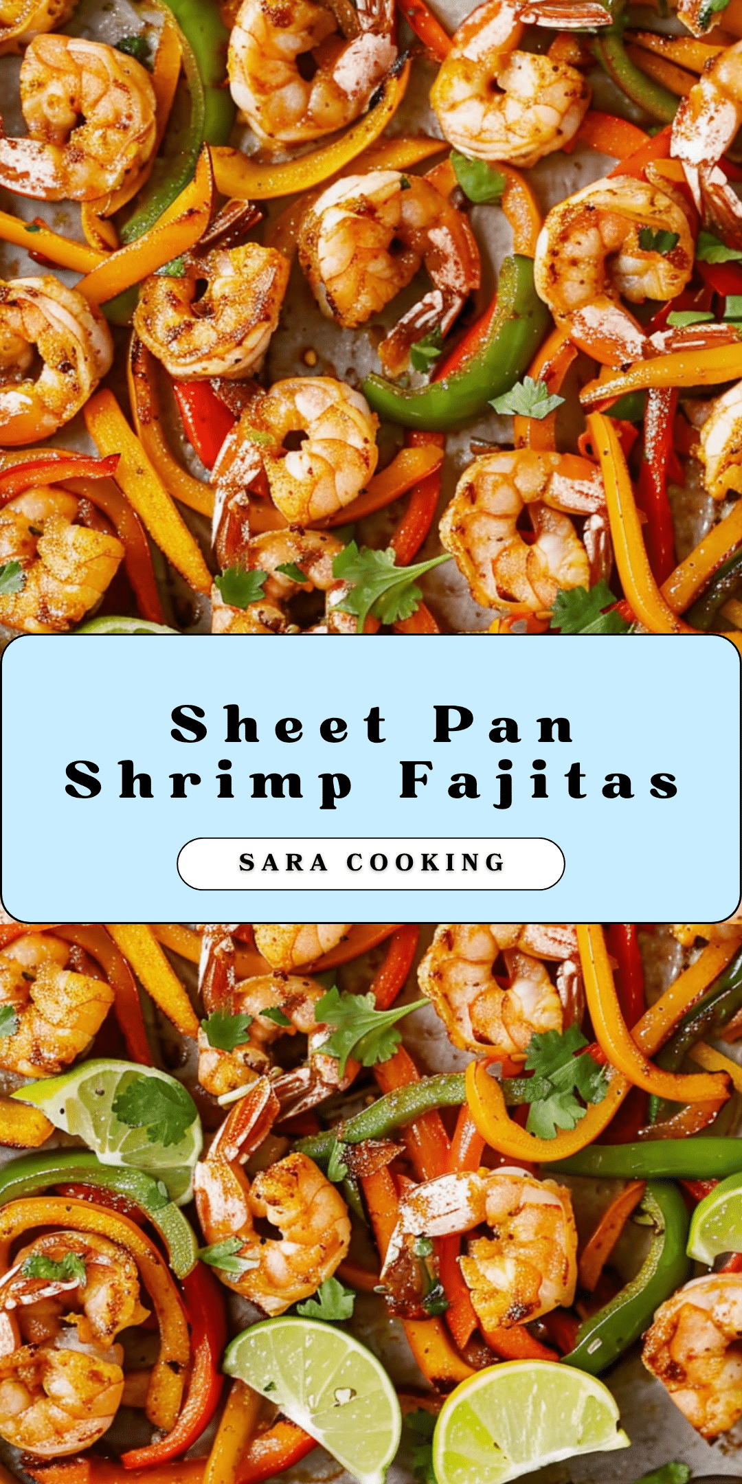 Sheet Pan Shrimp Fajitas | Sara Cooking