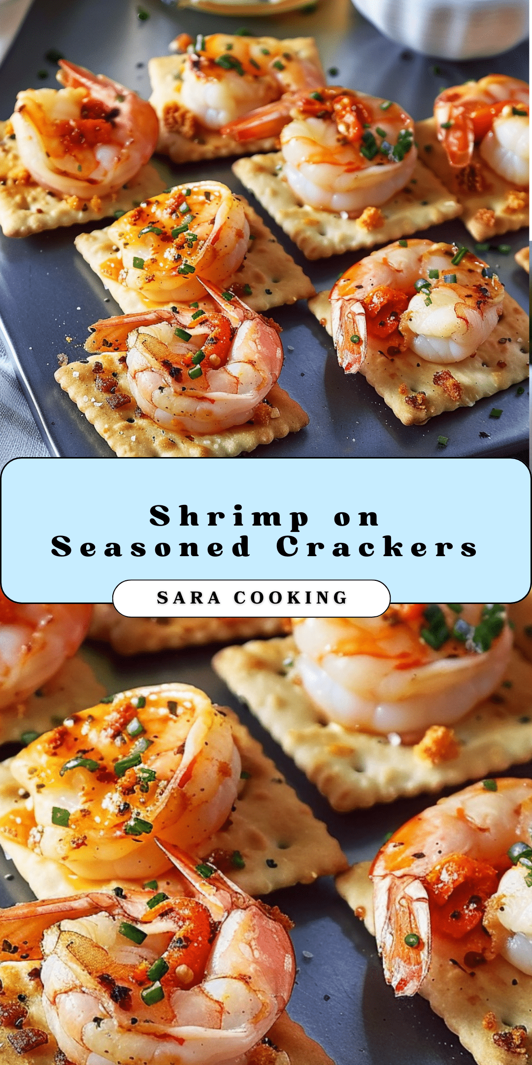 Shrimp on Seasoned Crackers | Sara Cooking