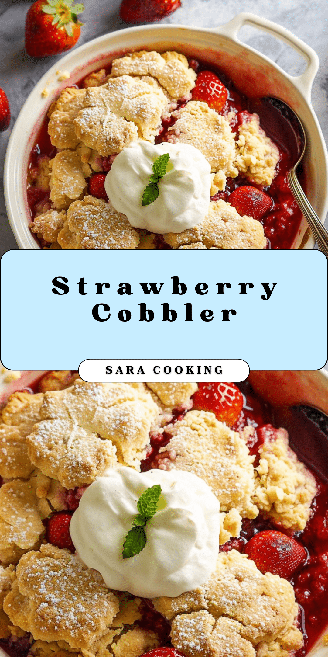 Strawberry Cobbler | Sara Cooking