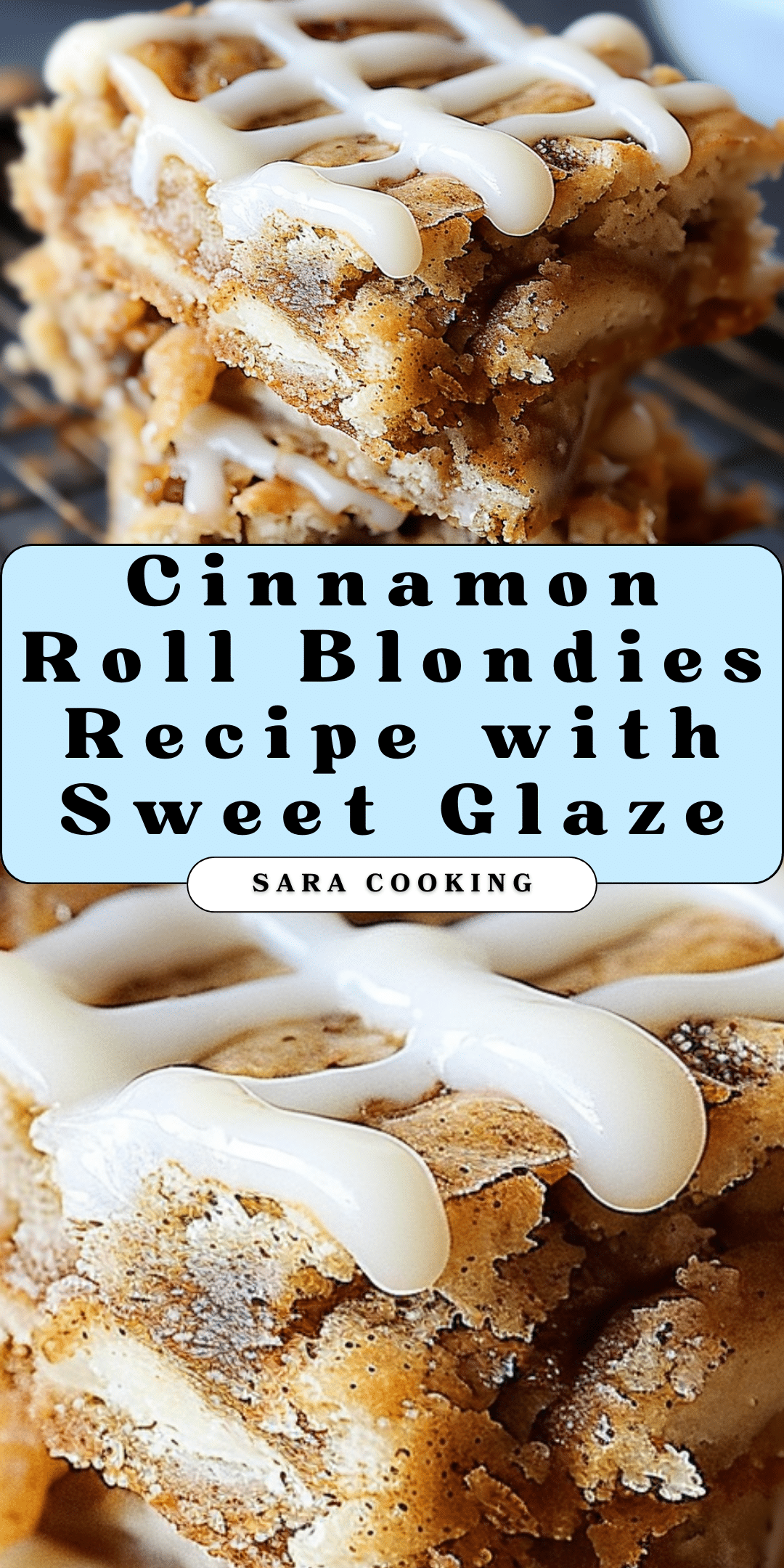 Cinnamon Roll Blondies Sara Cooking