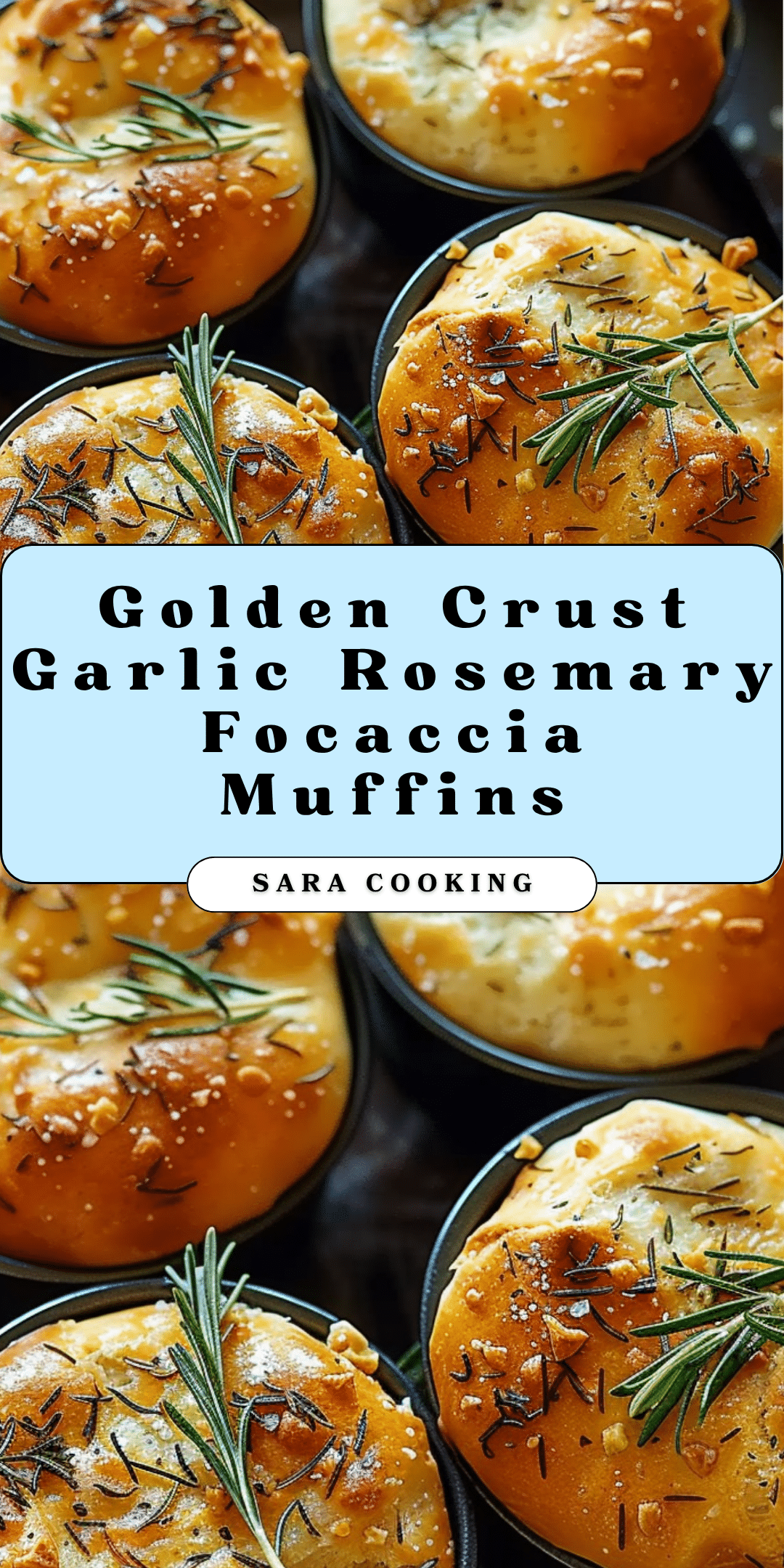 Golden Crust Garlic Rosemary Focaccia Muffins | Sara Cooking