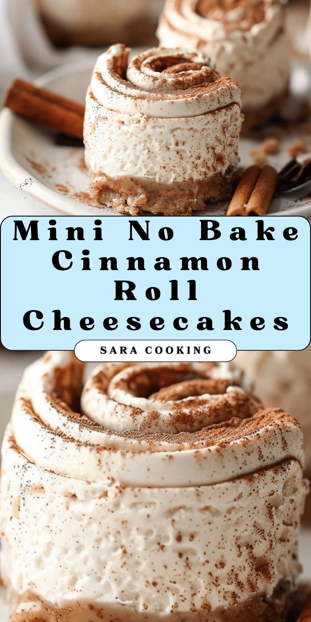 Mini No‑Bake Cinnamon Roll Cheesecakes | Sara Cooking