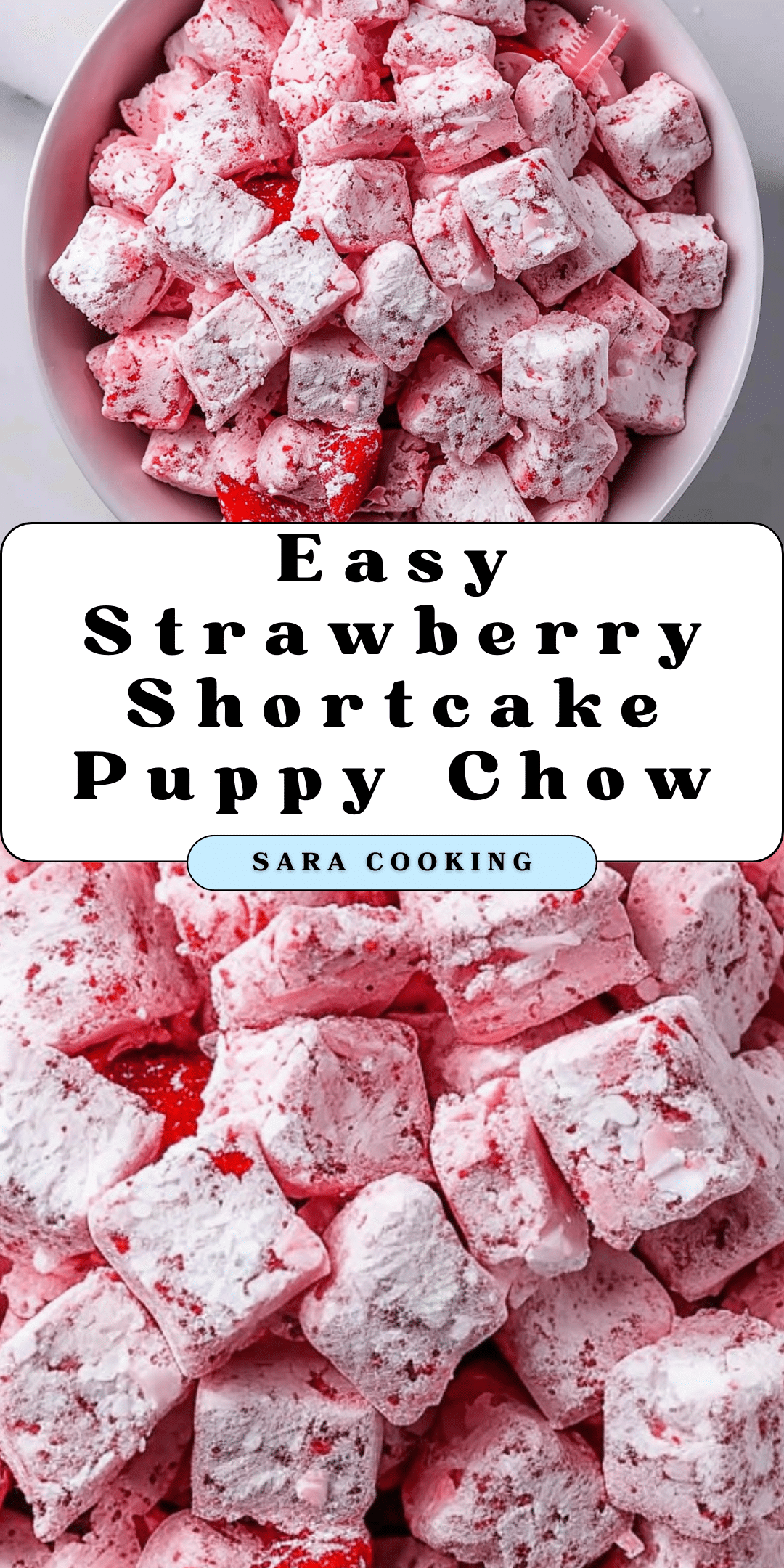 Easy Strawberry Shortcake Puppy Chow | Sara Cooking